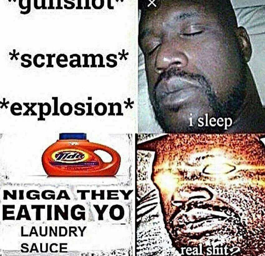 Whomst've eaten my laundry juice