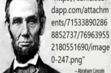 Good ol' Honest Abe, always gives the best advice
